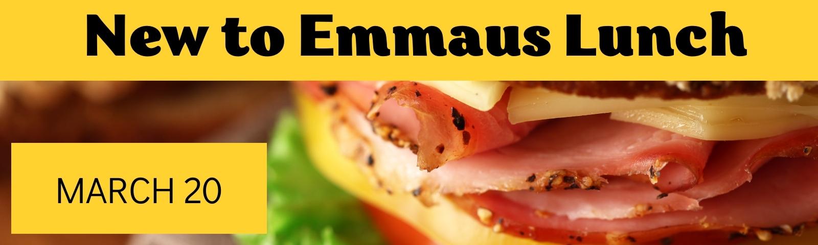 New to Emmaus - Emmaus Church Community
