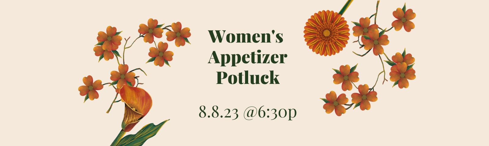 Women’s Appetizer Potluck 6:30p - Emmaus Church Community