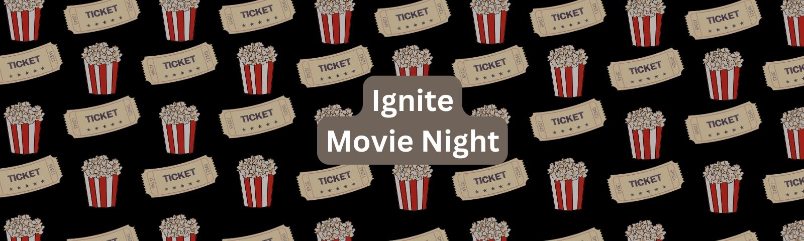 Ignite Movie Night - Emmaus Church Community