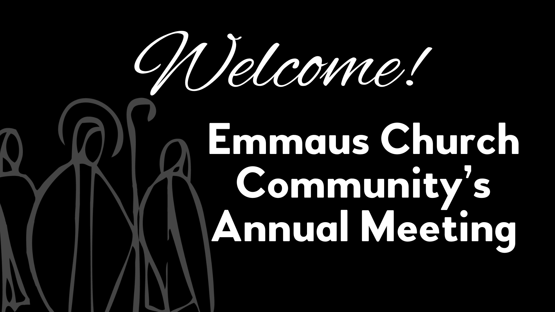 Annual Meeting - Emmaus Church Community